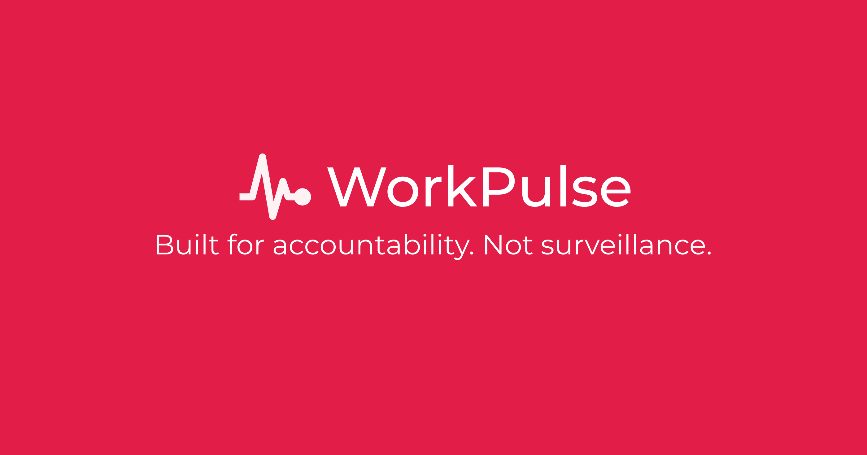 WorkPulse - Time, location, performance. Simplified.